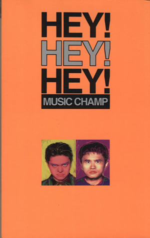 HEY！ HEY！ HEY！ MUSIC CHAMP 中古本・書籍 | ブックオフ公式オンラインストア