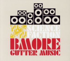 【輸入盤】Science Faction: Bmore Gutter Music 中古CD | ブックオフ公式オンラインストア